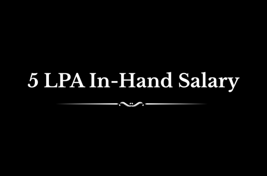 How To Calculate Your 5 LPA In-Hand Salary In 2025